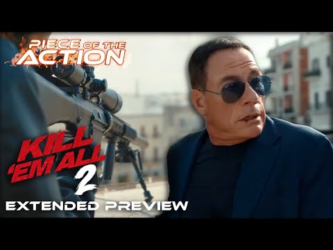 Kill 'Em All 2 - Extended Preview Jean-Claude Van Damme & Jacqueline Fernandez | Piece Of The Action