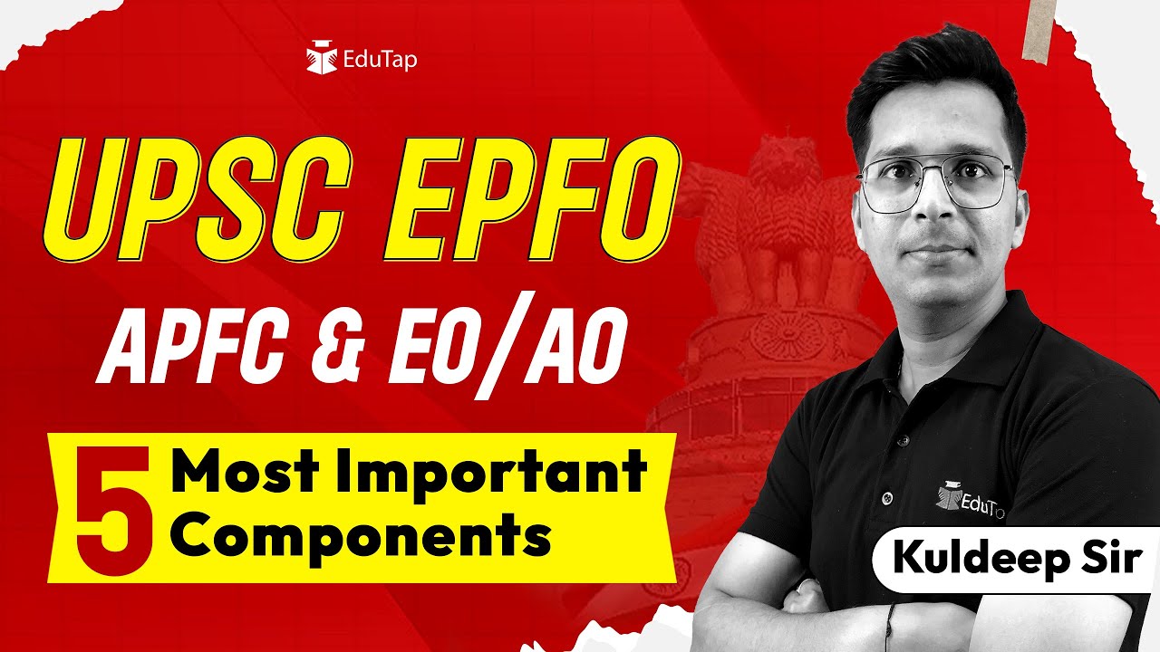 UPSC EPFO APFC & EO AO Syllabus & Pattern | EPFO Preparations Strategy ...