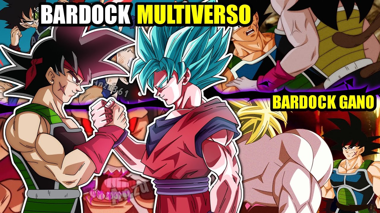 BARDOCK MULTIVERSAL - 7 HISTORIAS DONDE BARDOCK SOBREVIVE Y CONOCE A ...