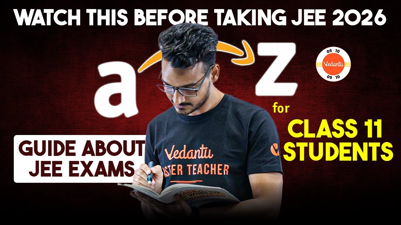 How to start JEE Preparation in Class 11? 🤩 Everything You NEED to KNOW ...