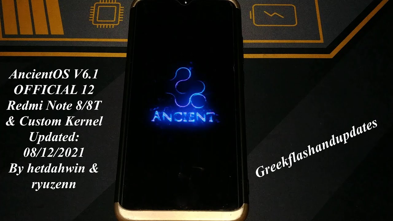 AncientOS V6.1 OFFICIAL 12 Redmi Note 8/8T & Custom Kernel - YouTube