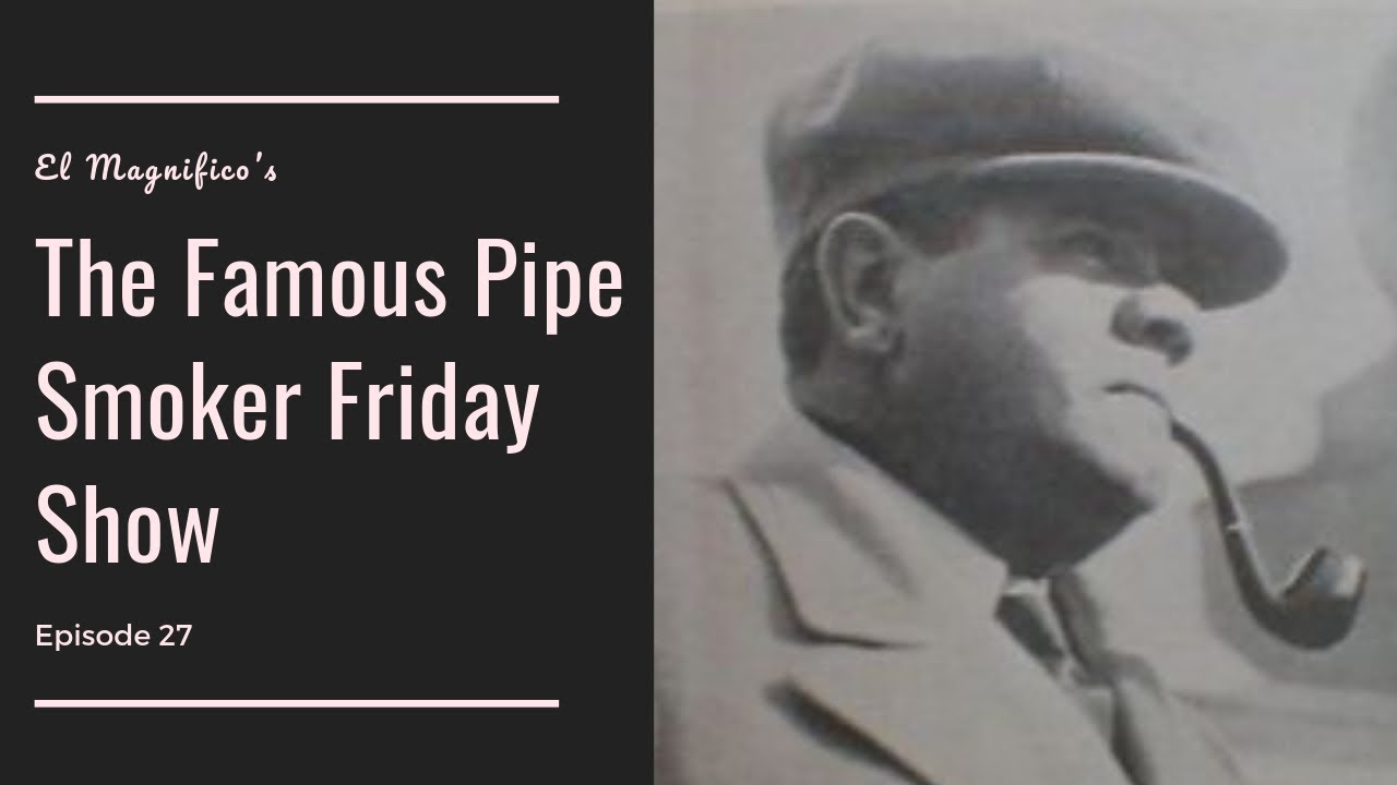 Babe Ruth - The Famous Pipe Smoker Friday Show Ep 27 - YouTube