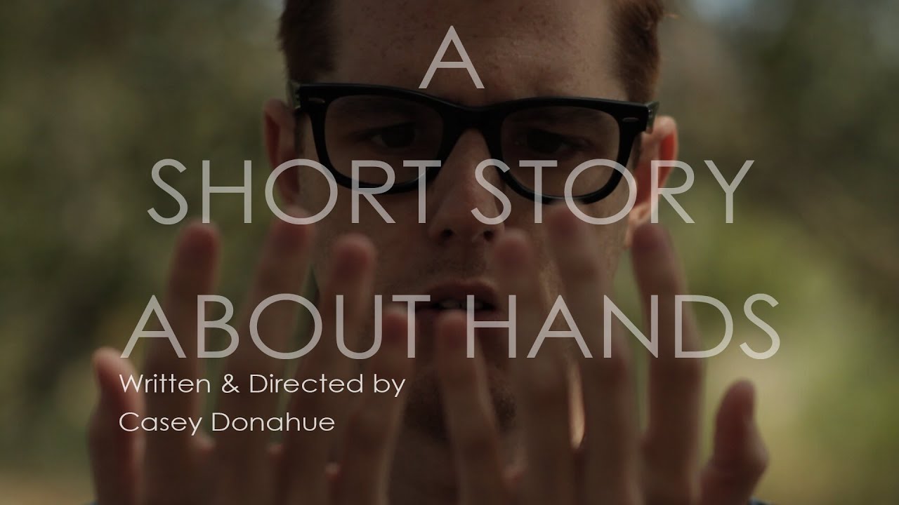 A Short Story About Hands - YouTube