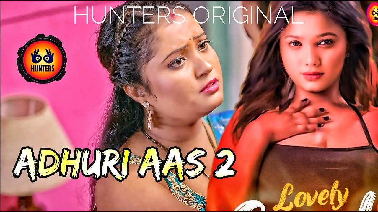 Adhuri Aas 2 | Final Part 3 | Hunters Original| Anu Maury Web Series # ...