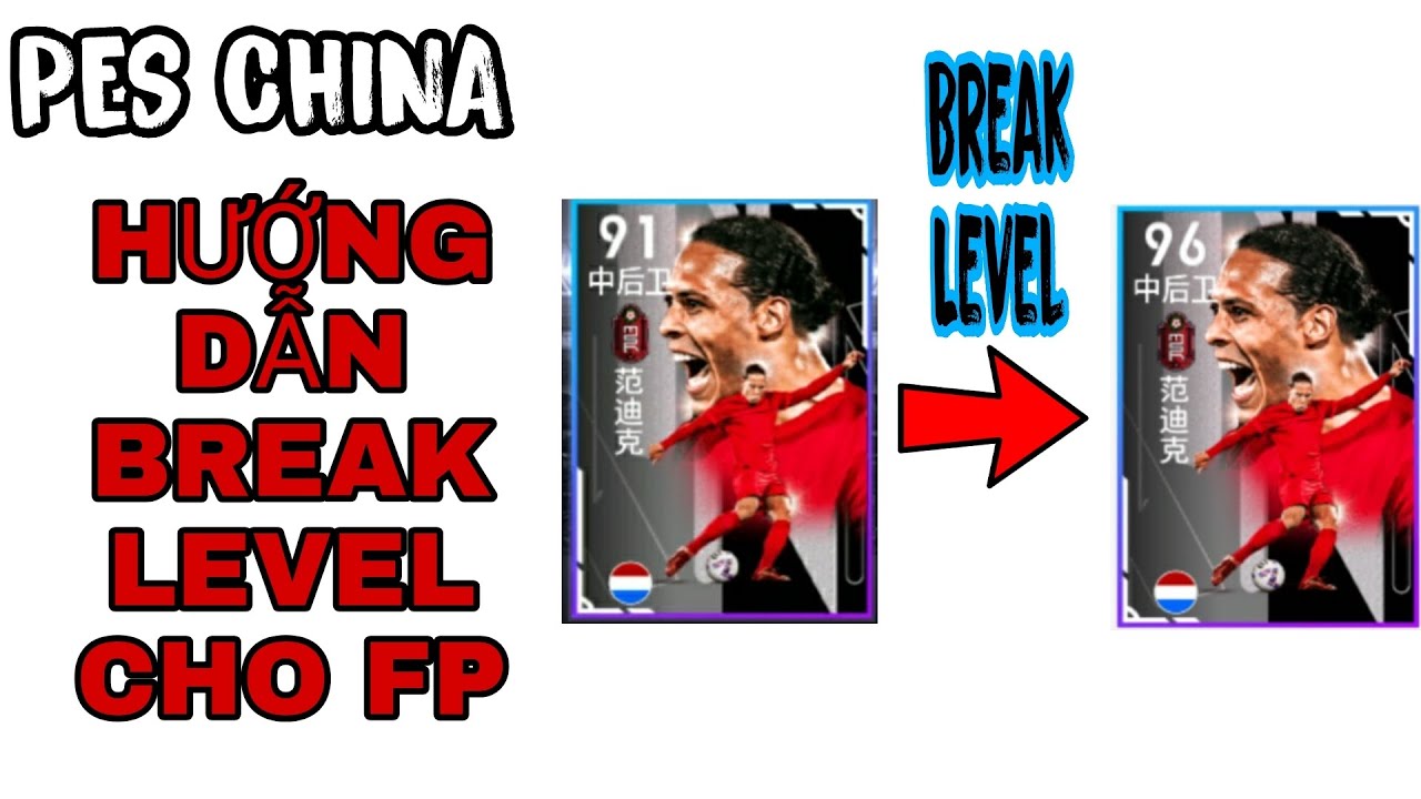 PES CHINA | HƯỚNG DẪN BREAK LEVEL FP | SỬ DỤNG THẺ TÍM | HOW TO BREAK ...