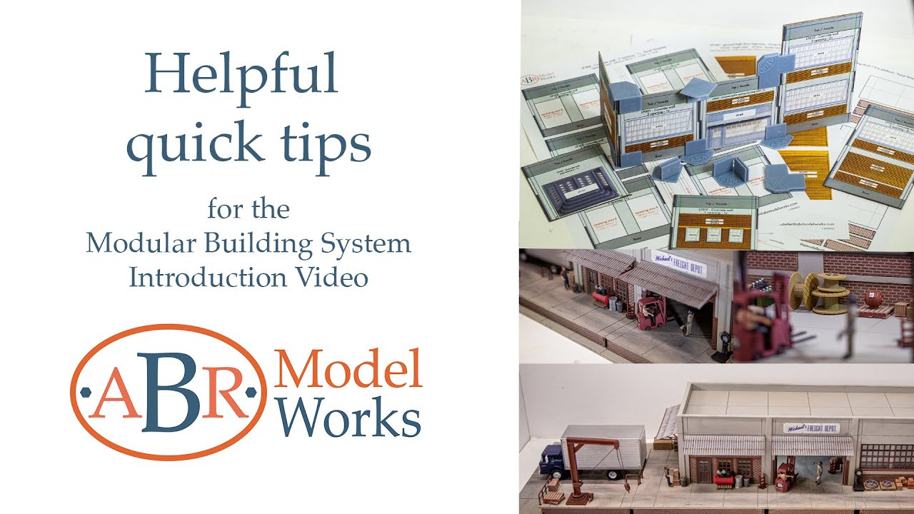 Helpful quick tips for the Modular Building System by ABR Model Works ...