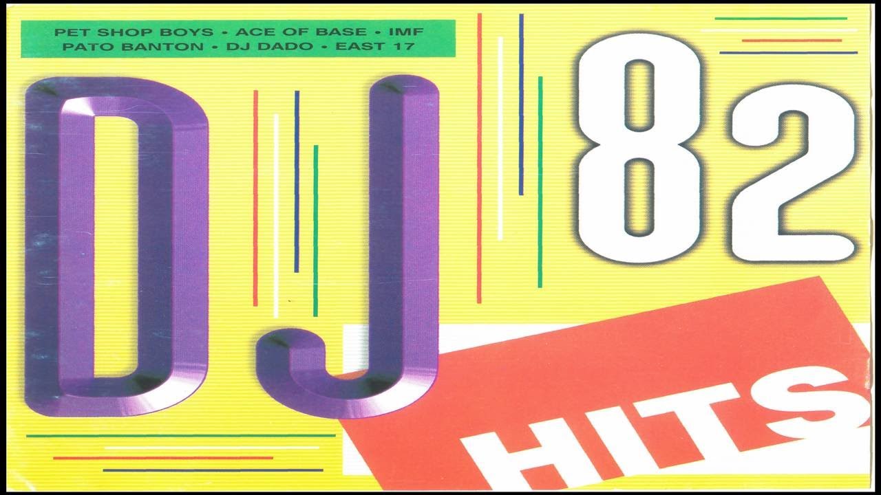 DJ Hits 82 (1996) [Dance 90s - CD, Compilation] (MAICON NIGHTS DJ ...