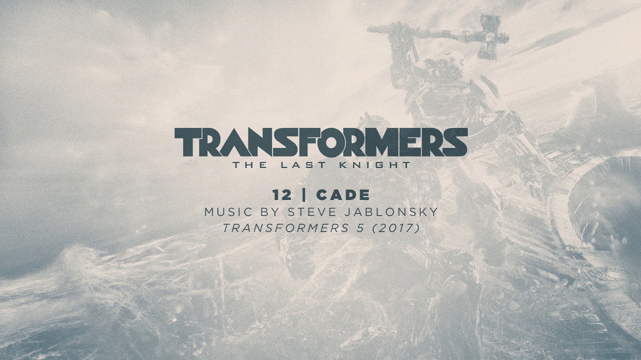 12 / Cade / Transformers: The Last Knight - YouTube