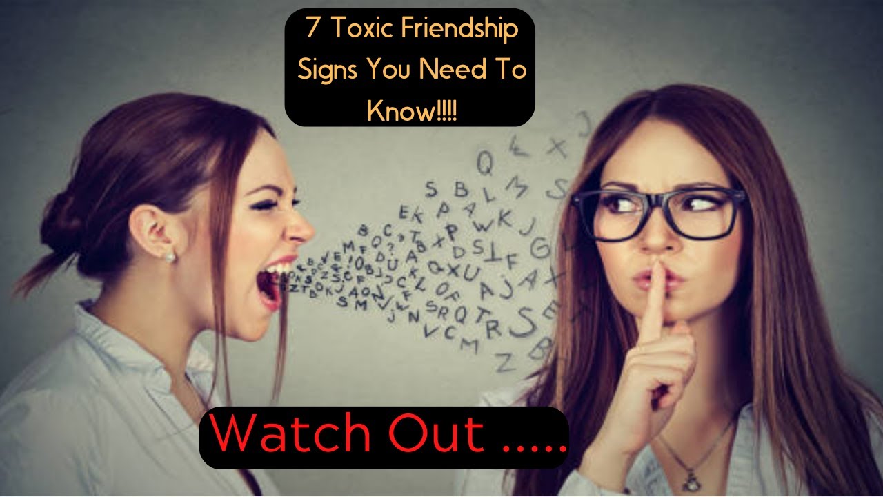 7 Toxic Friendship Signs #trending #tips - YouTube