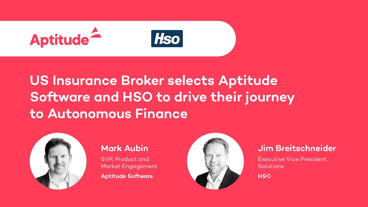 US Insurance Broker selects Aptitude Software and HSO to drive their ...
