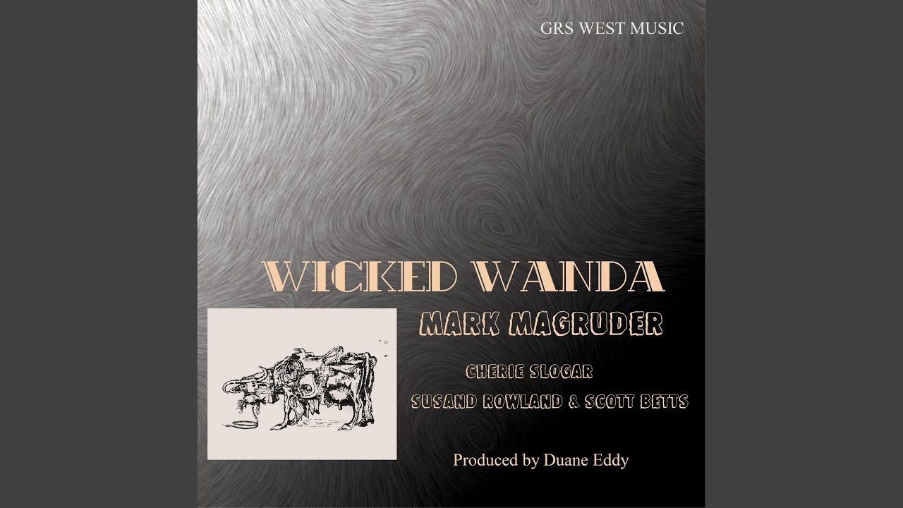 Wicked Wanda - YouTube