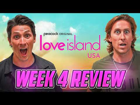 Love Island USA Week 4 Review