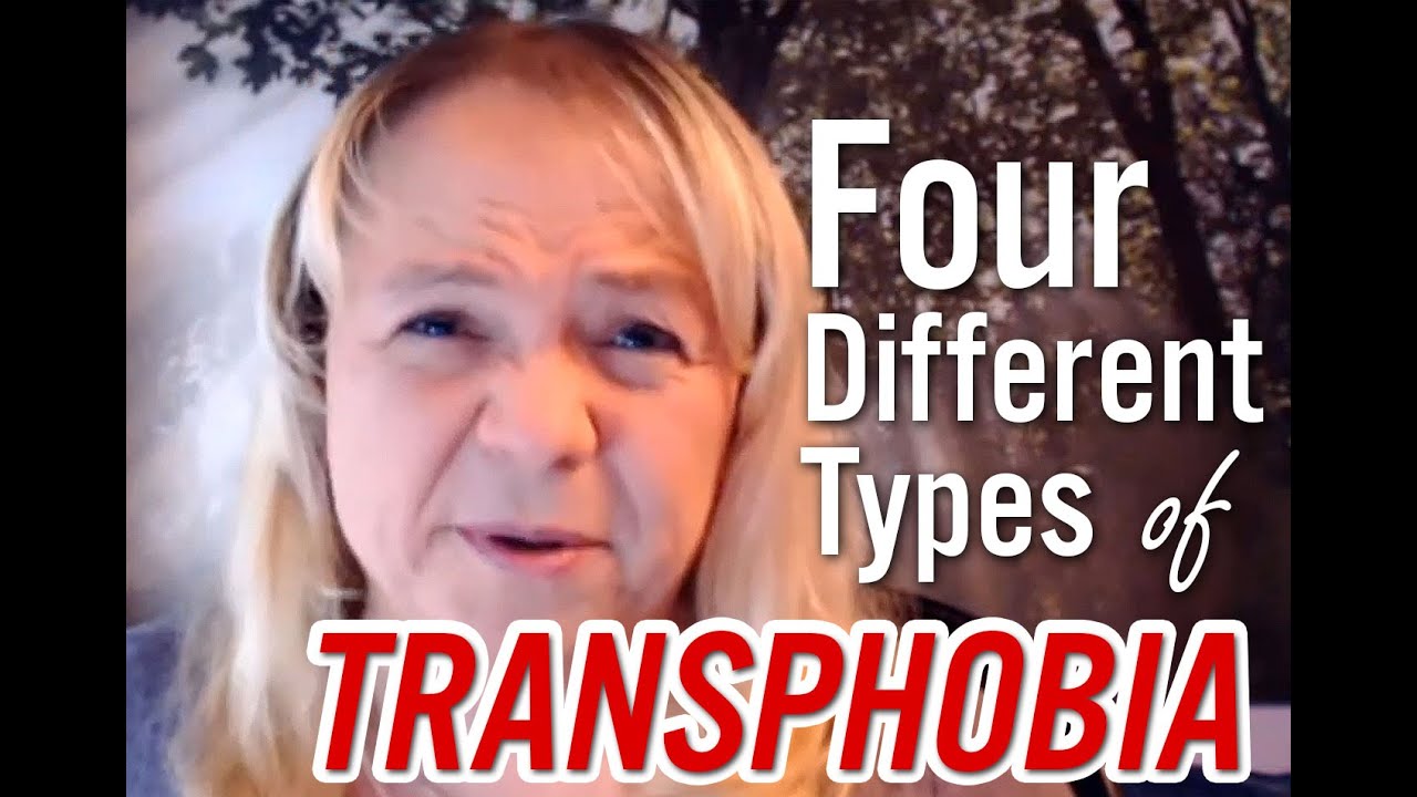 The Many Types of Transphobia - YouTube