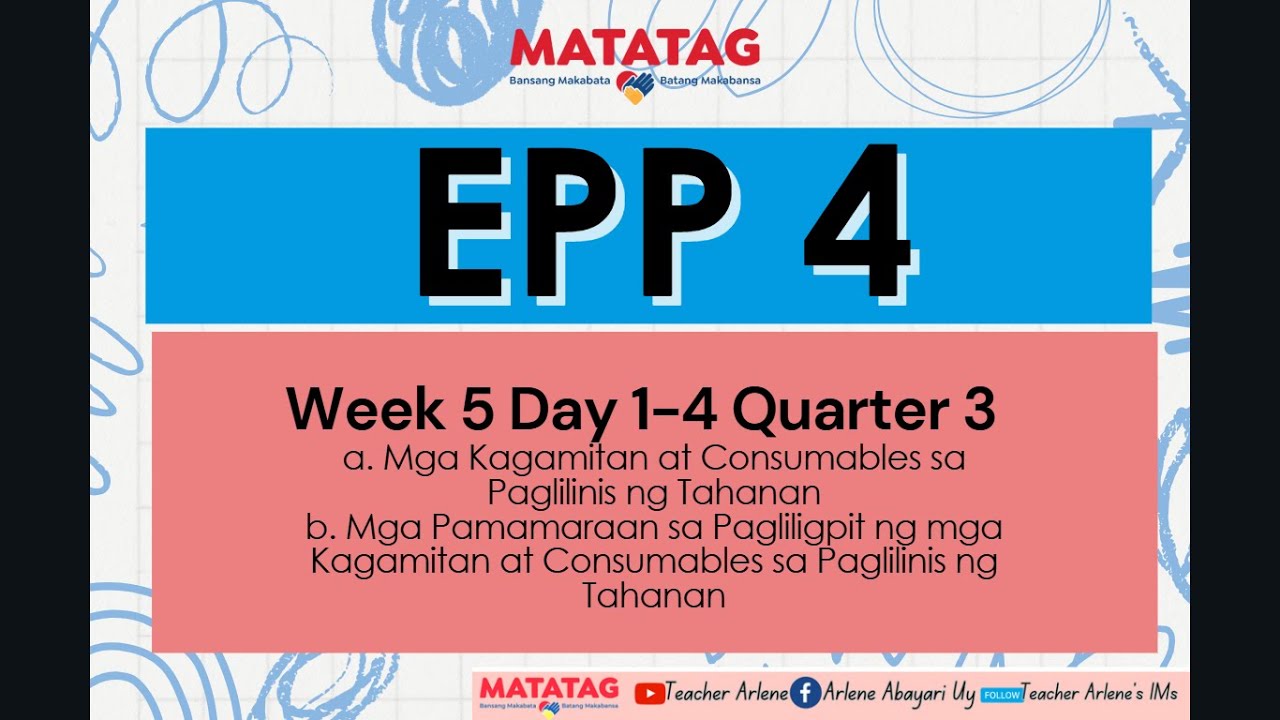 EPP 4 Week 5 Quarter 3 a Mga Kagamitan at Consumables sa Paglilinis ng ...