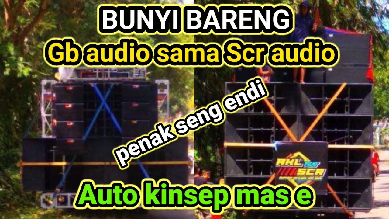 Scr audio cek sound bareng gb audio auto kinsep @SCR-Audio - YouTube