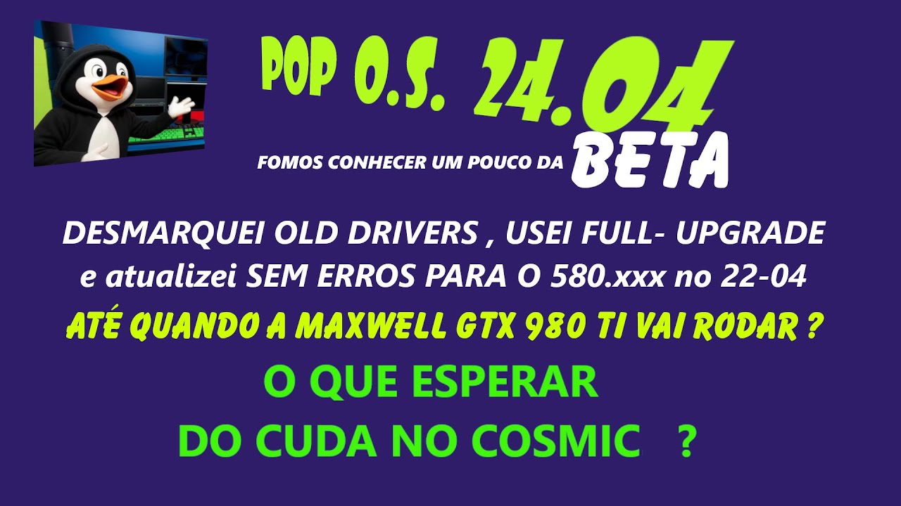 O NOVO POP O.S LINUX O NOVO COSMIC e a nvídia ( VELHINHA ) - YouTube