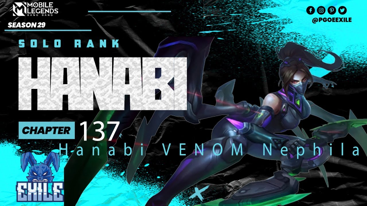 Exile Hanabi VENOM Nephila | #mobilelegends #mlbb #hanabi - YouTube