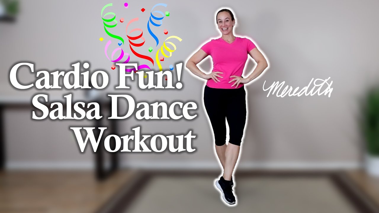 Low Impact Cardio Fun! Salsa Dance Workout | All Standing ...