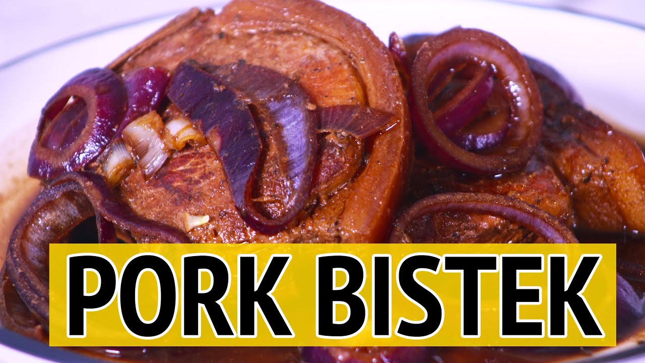 THE BEST PORK BISTEK RECIPE | Pork Bistek Tagalog Recipe - YouTube