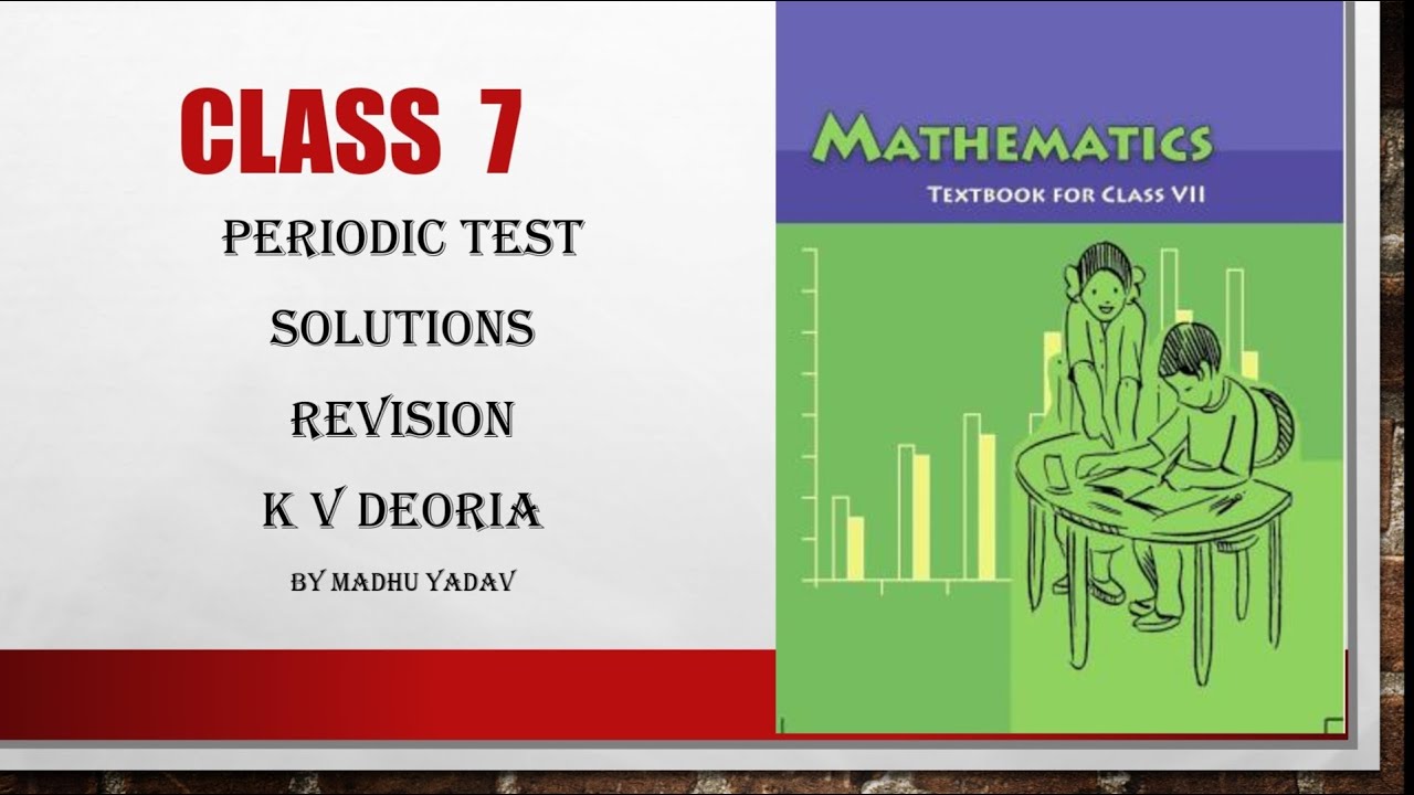 Maths with Madhu class 7 periodic test paper solving and revision - YouTube