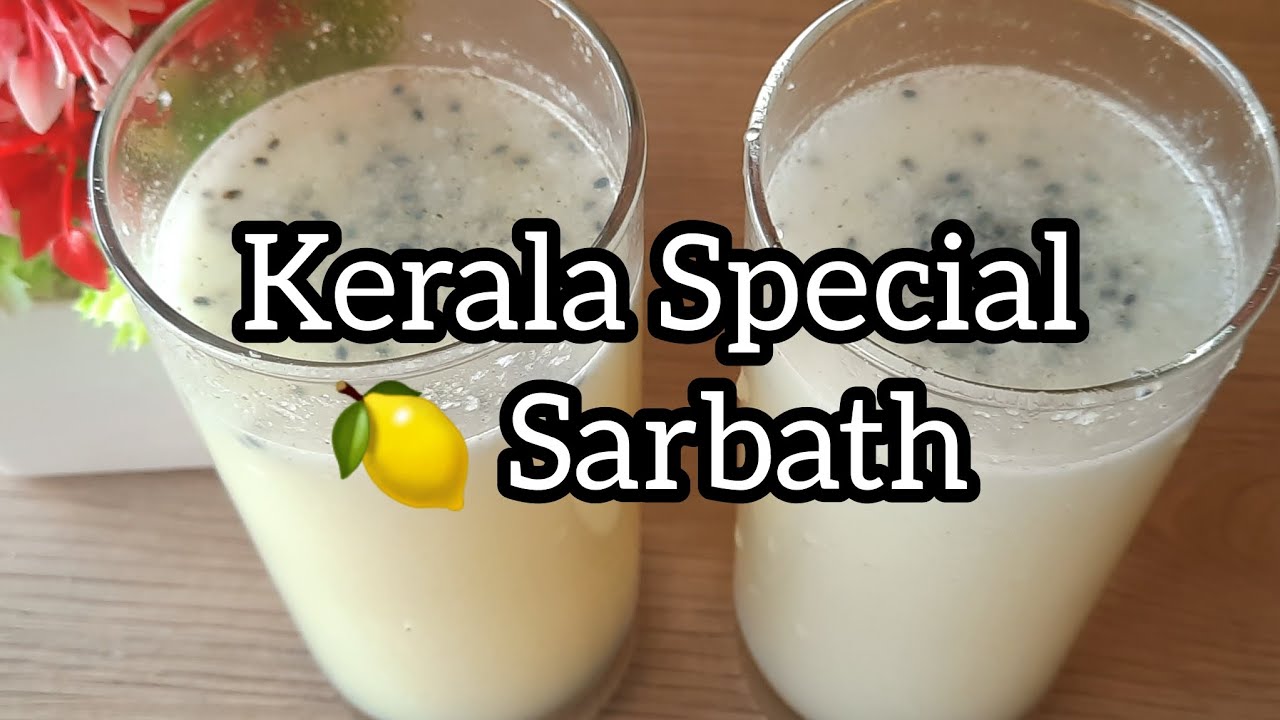 Sarbath | Kerala Famous Lemon Sarbath | Nisa Kitchen - YouTube