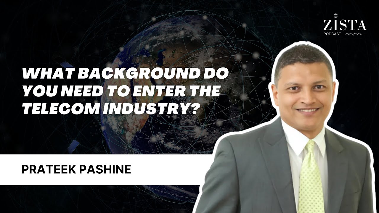 What background do you need to enter the Telecom Industry? Ft. Prateek ...