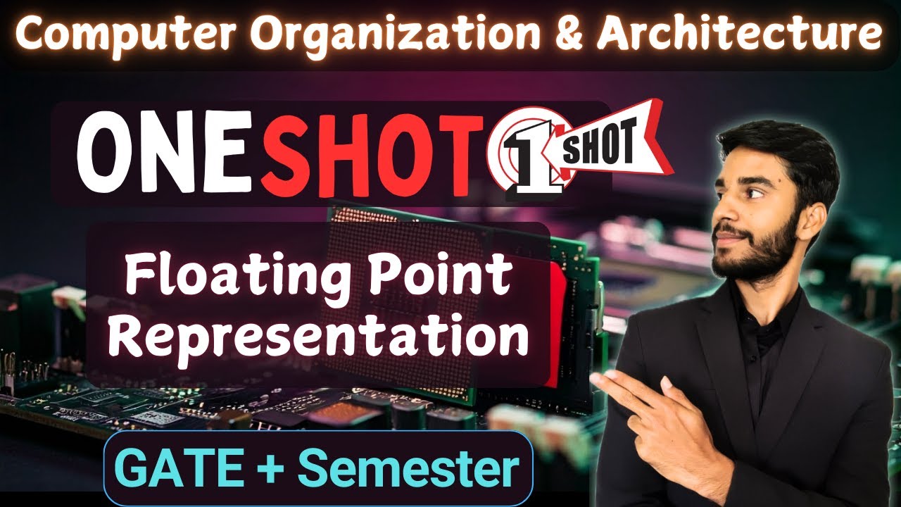 One Shot || Floating Point Representation || Computer Architecture COA ...