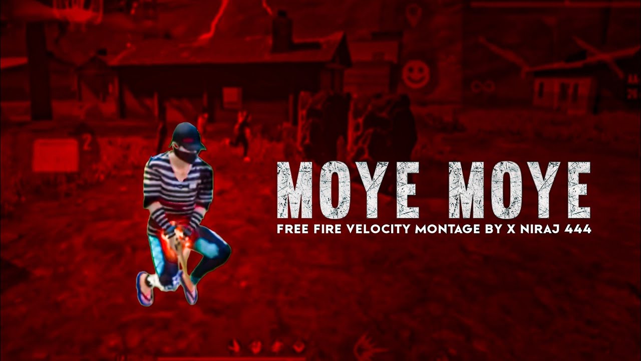 Moye moye free fire montage | free fire song montage | free fire ...