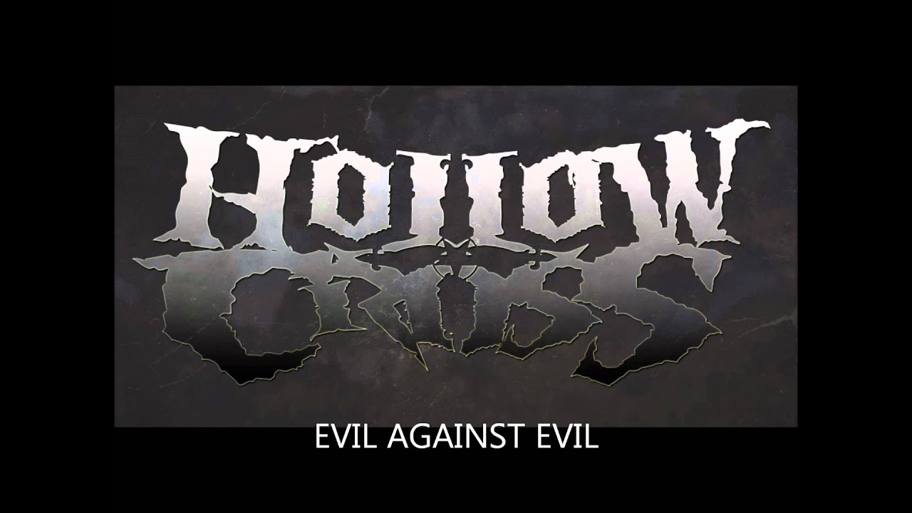 Hollow Cross- Evil Against Evil - YouTube