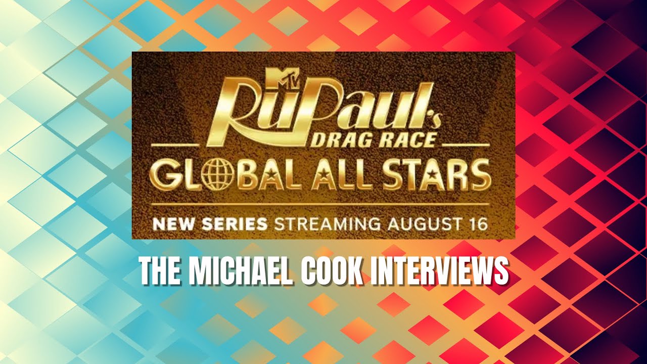 The 'RuPaul's Drag Race Global All Stars' Cast Dishes On Their ...