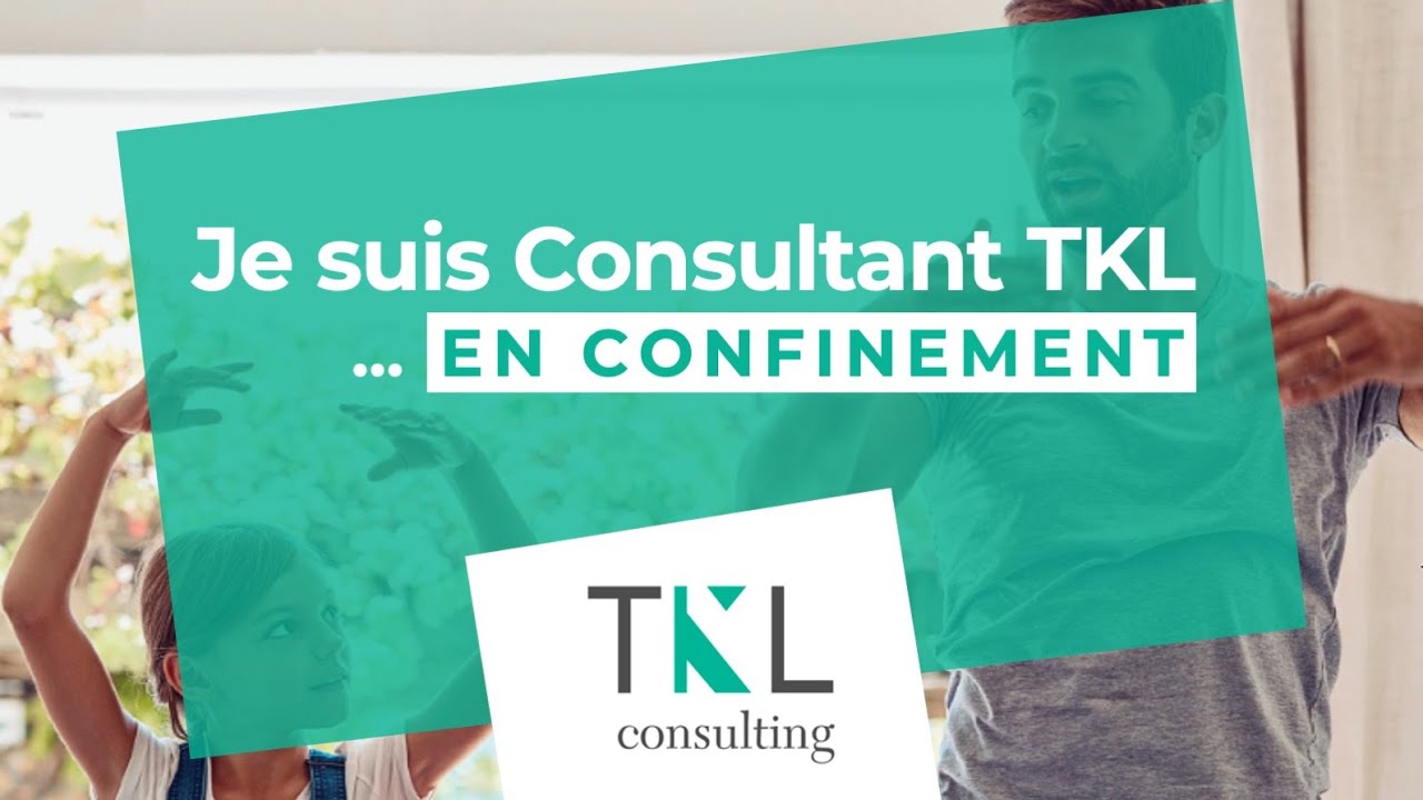 Bah ouais, je suis consultant en confinement by TKL Consulting - YouTube