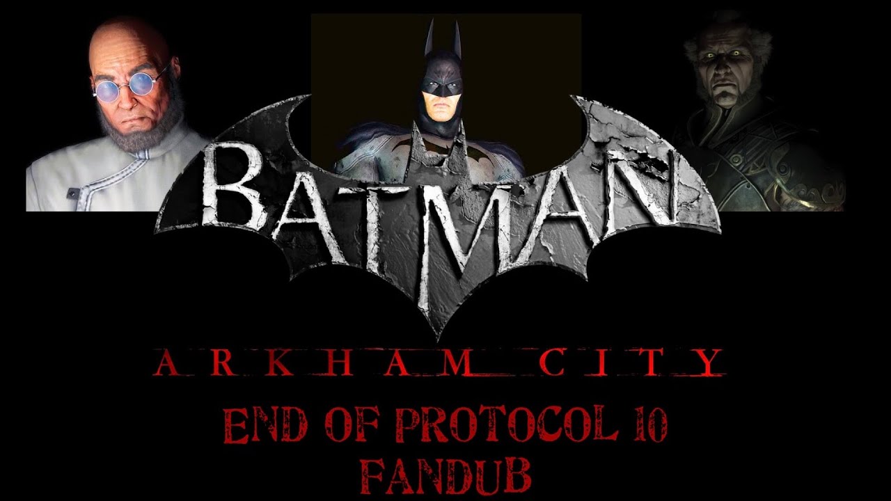 End of Protocol 10 | Batman: Arkham City FANDUB 🎙️🦇🗡️🥼 - YouTube