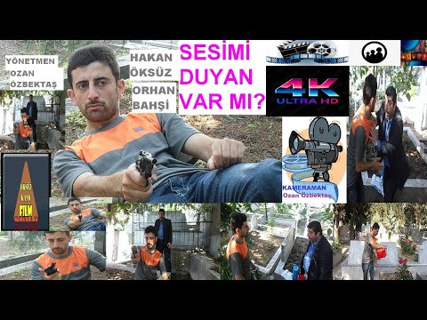 SESİMİ DUYAN VAR MI.(Kısa Amatör Film).(2017).UHD.4K.