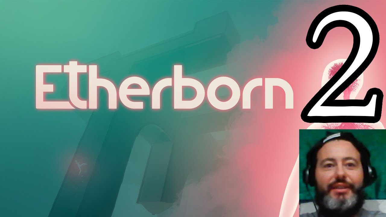 Guía Etherborn - YouTube