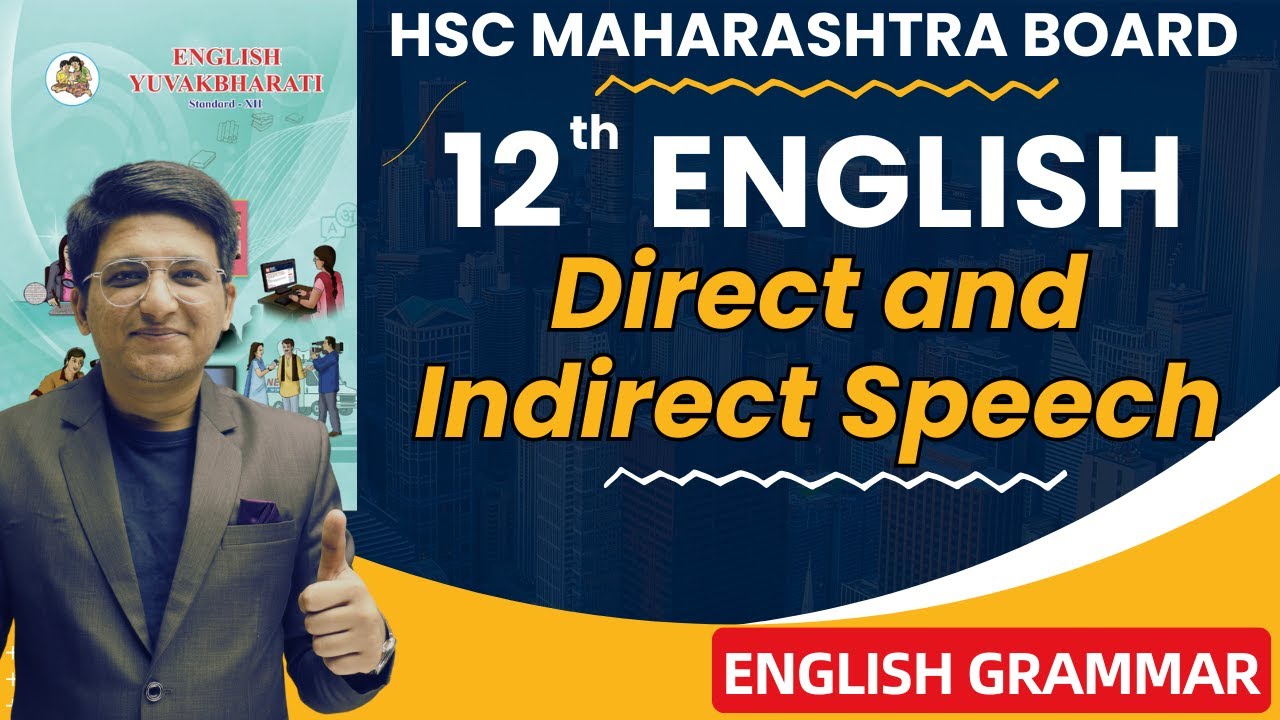 Direct and Indirect Speech | 12th Important English Grammar Direct and ...