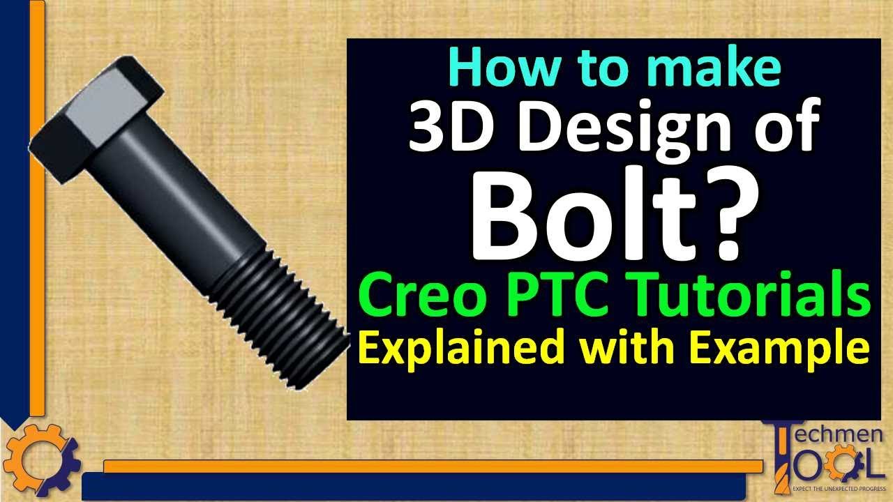How to make 3D design of Bolt? | Creo PTC Tutorials | CAD | for ...