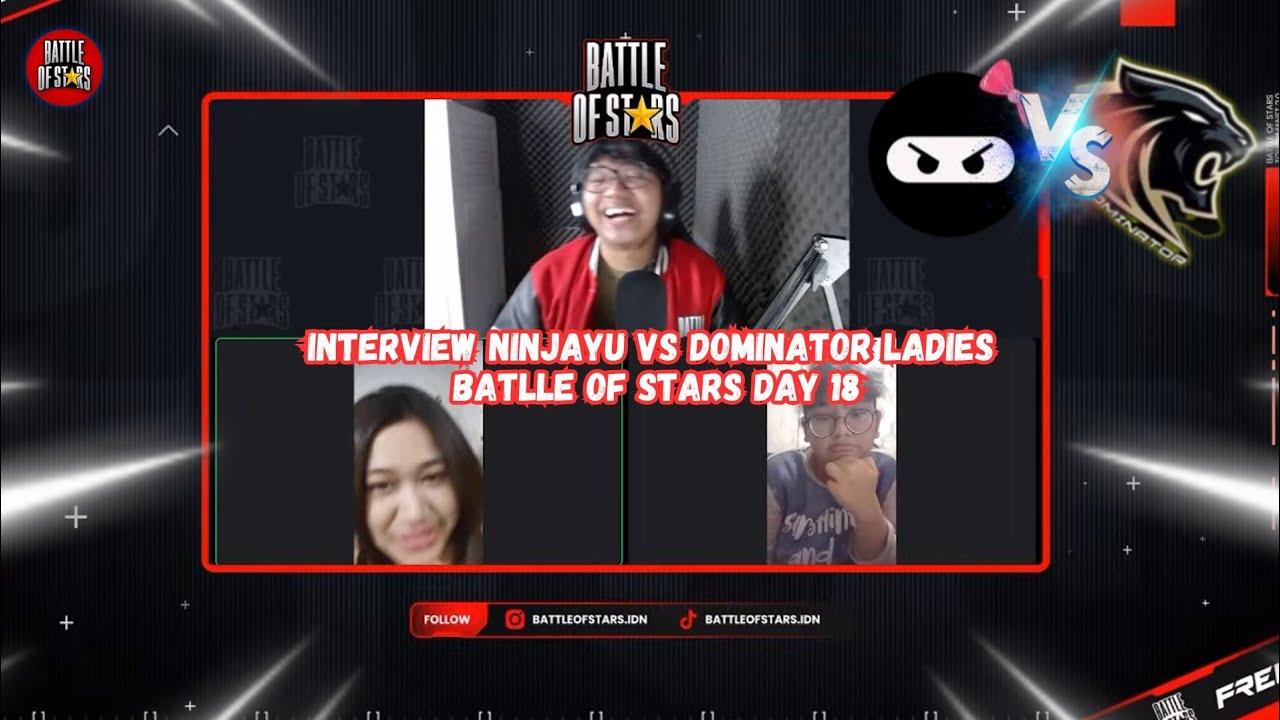 INTERVIEW DOMINATOR VS NINJAYU Batlle of stars season 2 day 17 free ...