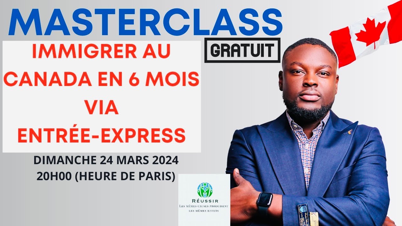 MASTERCLASS GRATUITE SPÉCIALE ENTRÉE EXPRESS : 24/03/20240 À 20H00 - YouTube