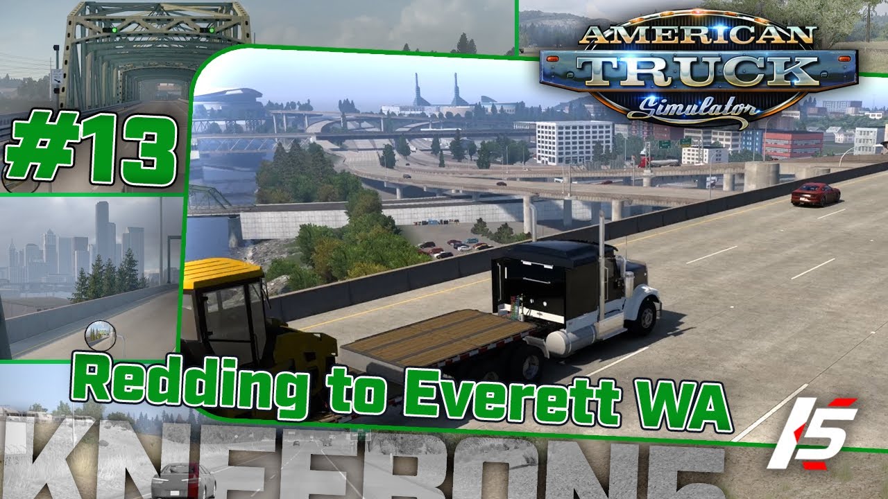 ATS Career - EP13 - Redding CA to Everett WA - YouTube