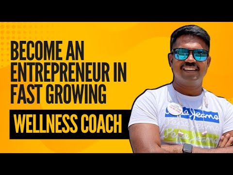 Become an Wellpreneur in Fast Growing Wellness Industry | Sabapathy ...