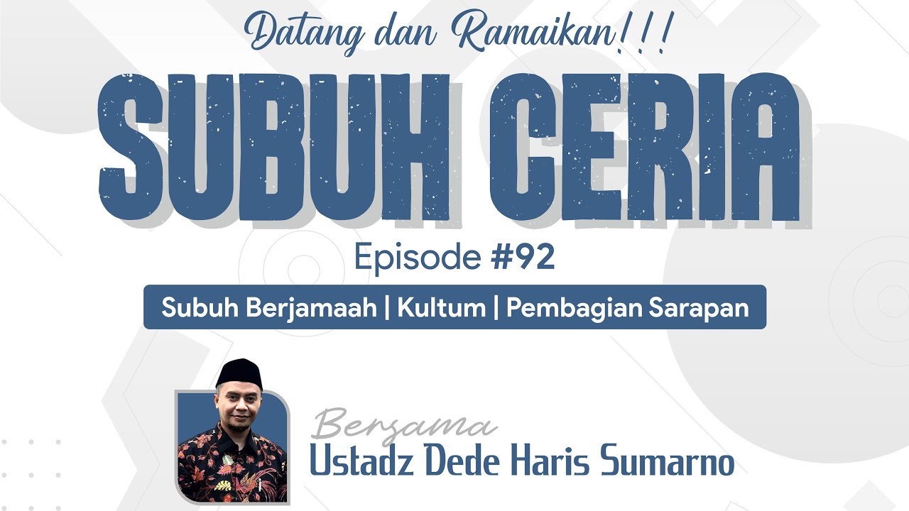 🔴 [LIVE] SUBUH CERIA #92 - Hutang dan Fenomena Pinjol | Ustadz Dede Haris Sumarno - YouTube