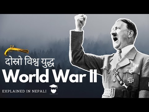 World War 2 Explained in Nepali || Causes || Consequences || Adolf Hitler Bio and Facts - Gurubaa