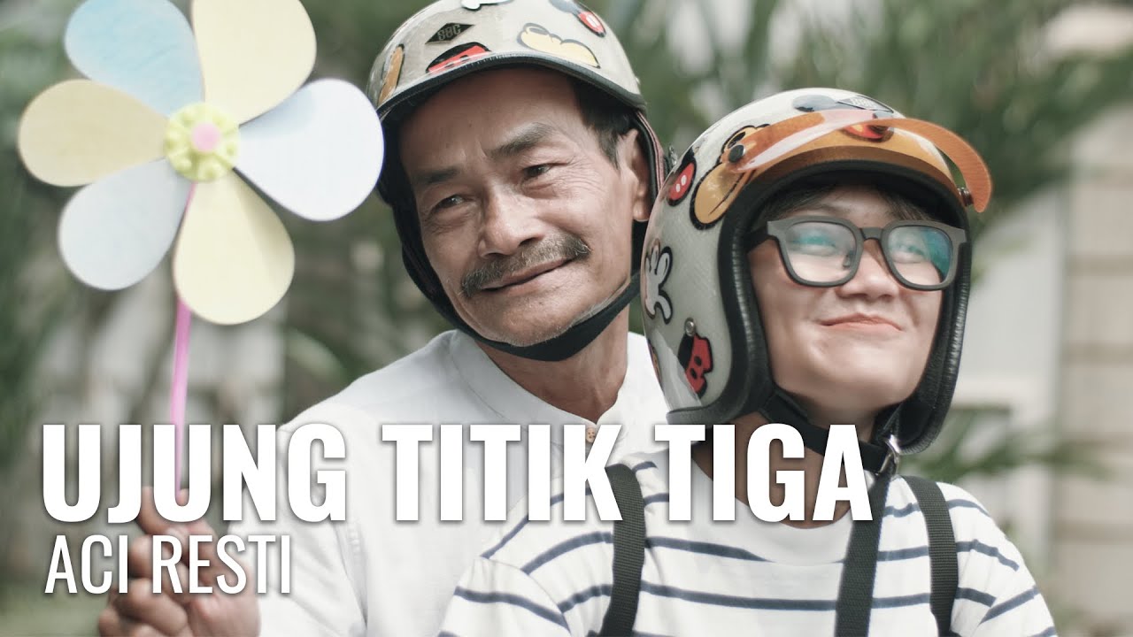 Aci Resti - Ujung Titik Tiga (Official Music Video) - YouTube