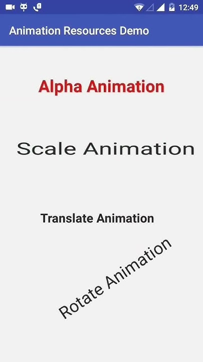 Android Animation Resource | rotate | translate | scale | alpha | View Animation - YouTube