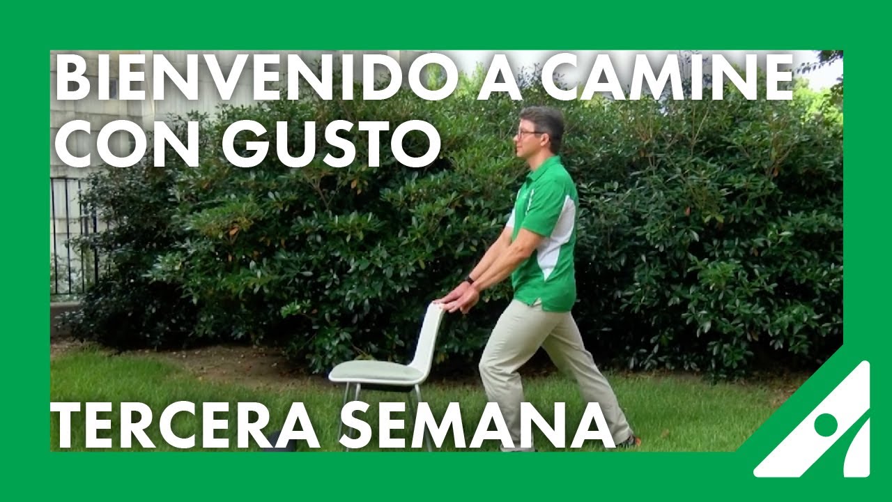 Bienvenido a Camine Con Gusto: Tercera Semana - YouTube