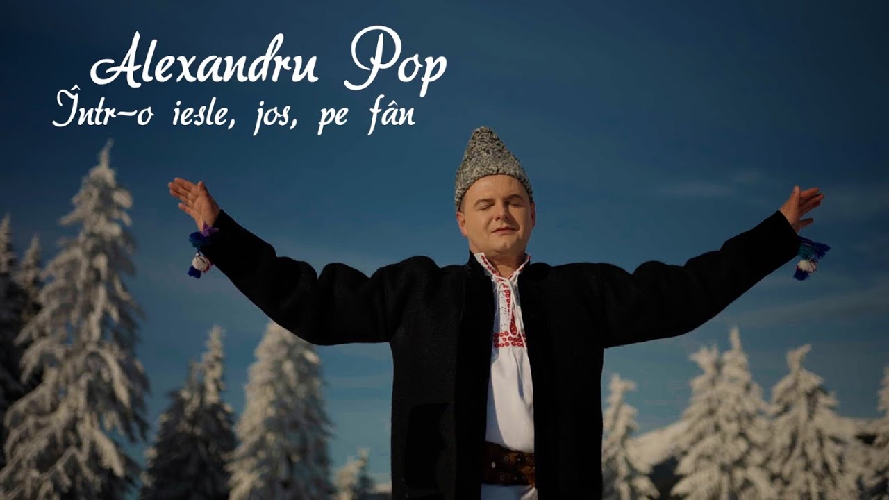 Alexandru Pop - Într-o iesle, jos, pe fân - Colindă 2022 - YouTube