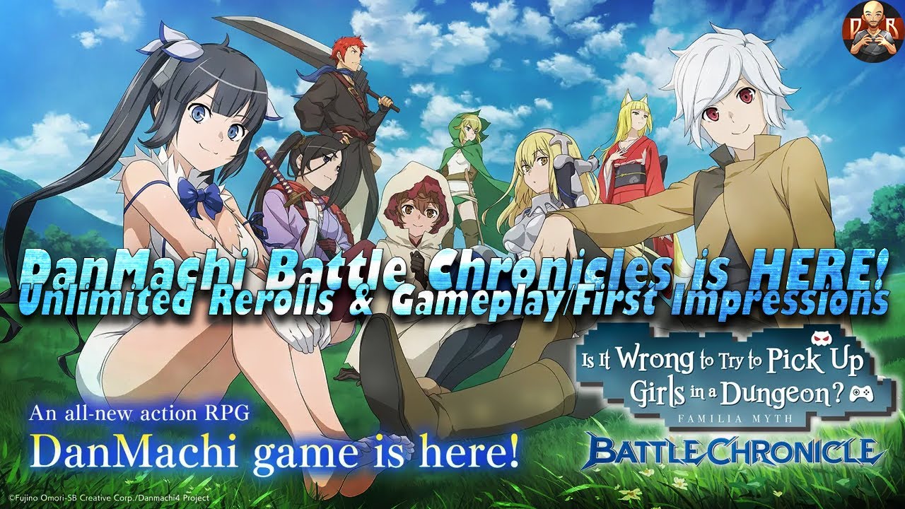 [DanMachi: Battle Chronicle] - OUT NOW! Join Bell & his friends on this ...