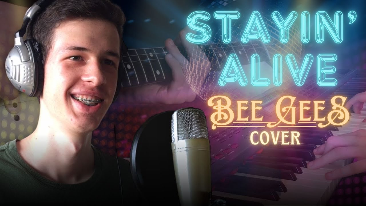 Stayin' Alive (Bee Gees Cover) - YouTube