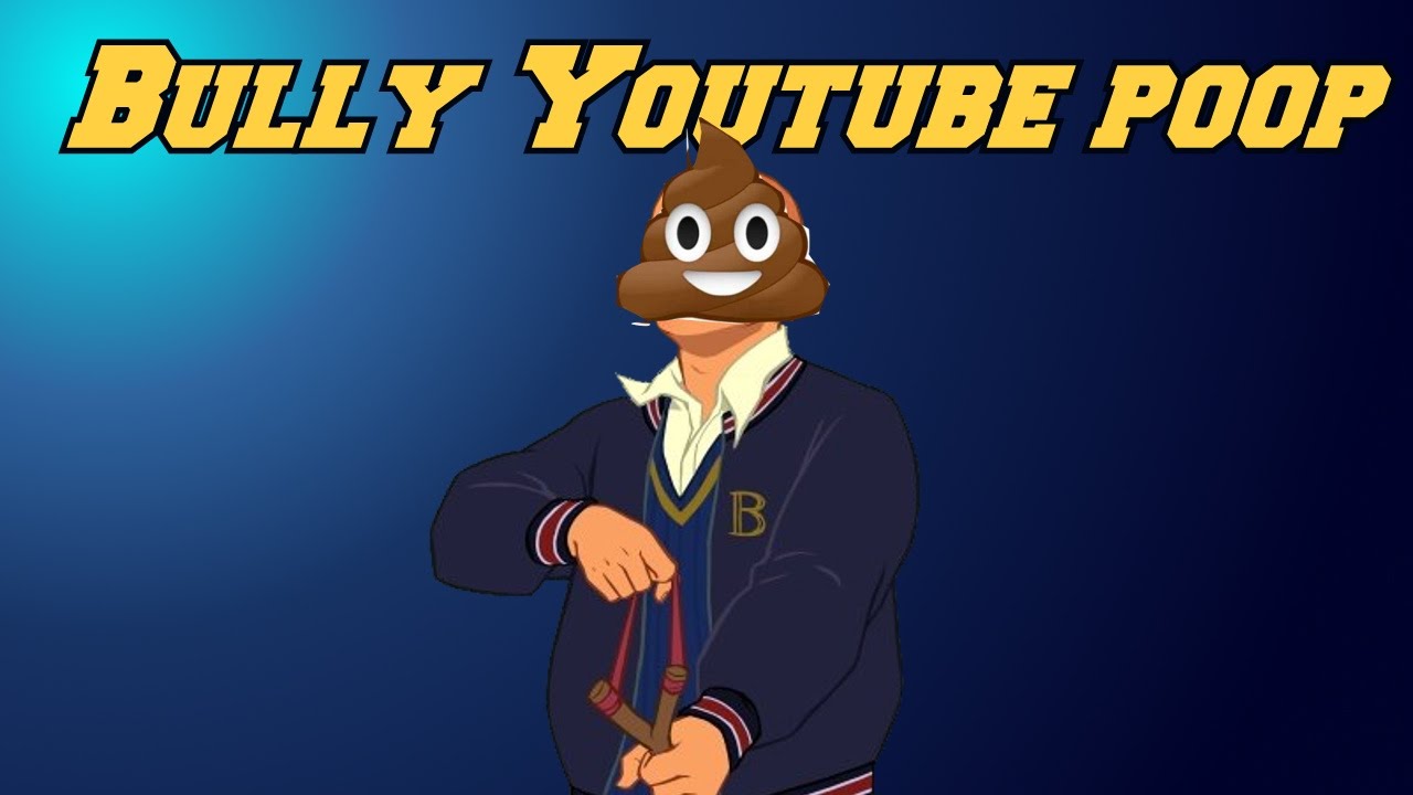 Zman's Bully Youtube poop - YouTube