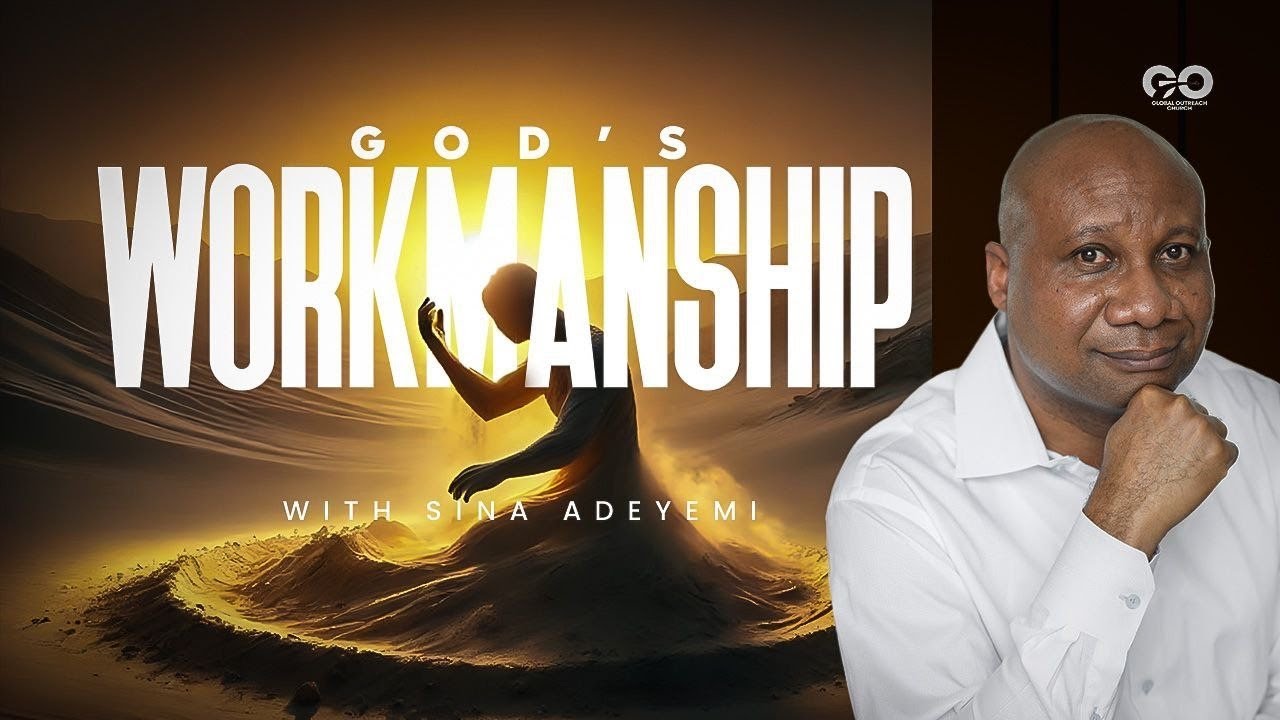 God’s Workmanship - II | Adesina Adeyemi | July 13, 2025 - YouTube